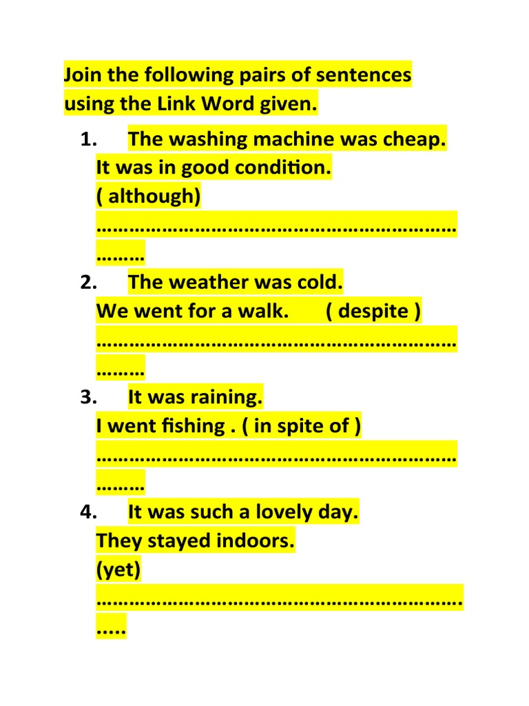 Join The Following Pairs of Sentences Using The Link Word Given | PDF