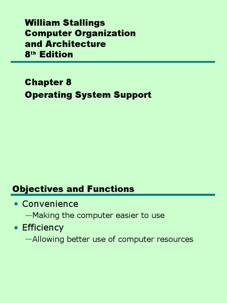 William Stallings Computer Organization and Architecture 8 Edition Operating System Support ...