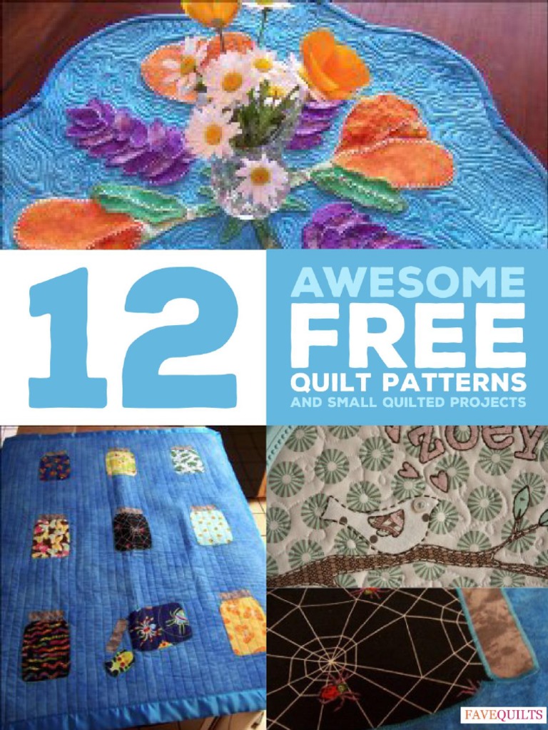12 Awesome Free Quilt Patterns and Small Quilted Projects | PDF | Quilt ...
