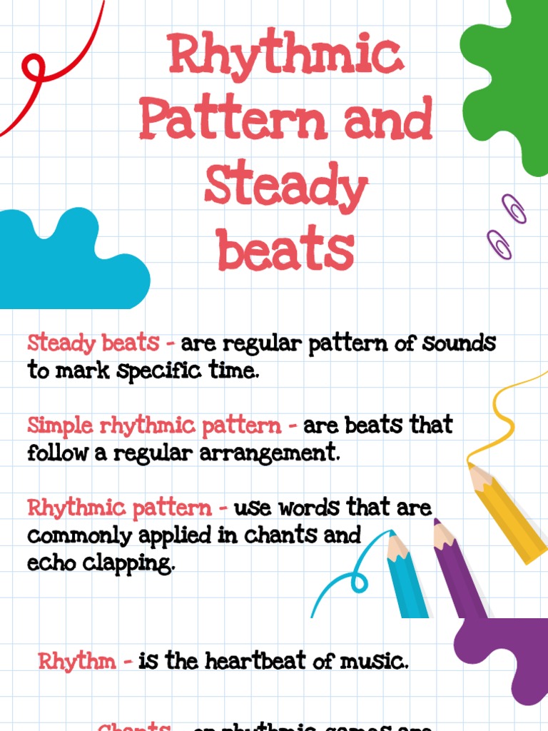 Rhythmic Pattern and Steady Beats | PDF