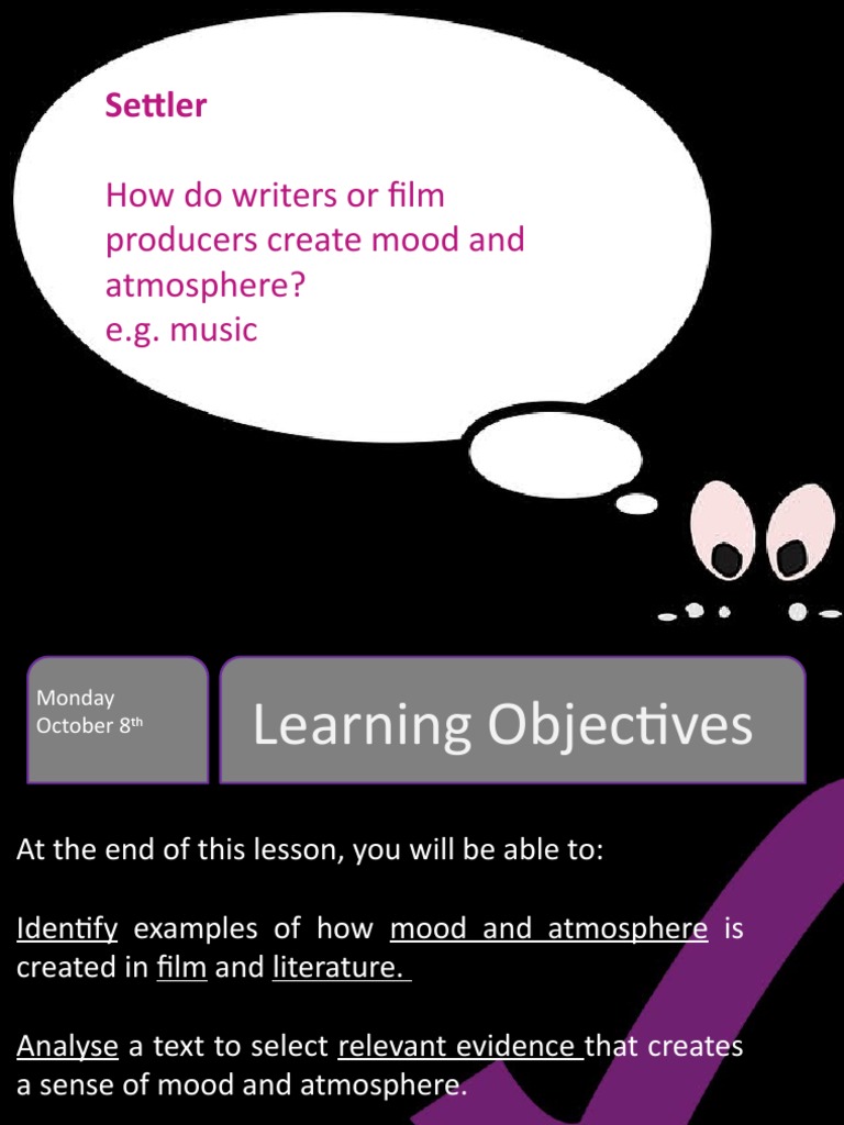 Settler: How Do Writers or Film Producers Create Mood and Atmosphere? E ...