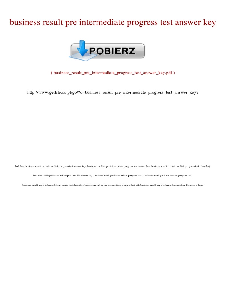 Business Result Pre Intermediate Progress Test Answer Key | PDF
