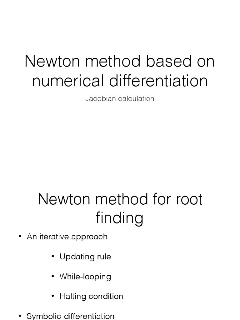 Newton Method Based On Numerical Differentiation: Jacobian Calculation | Download Free PDF ...