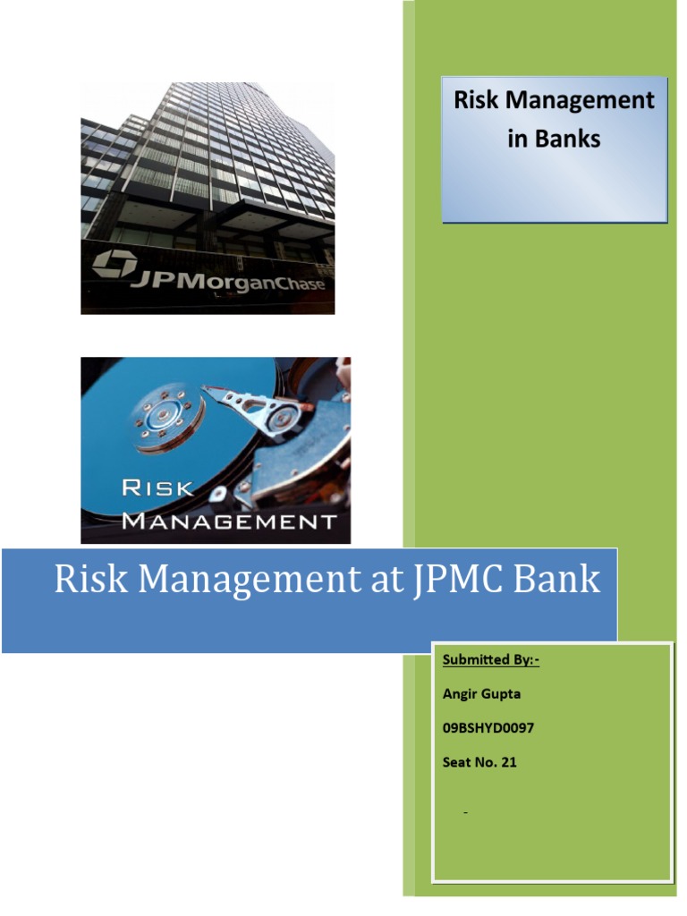 Risk Management at JPMC Bank | PDF | Business | Credit Risk