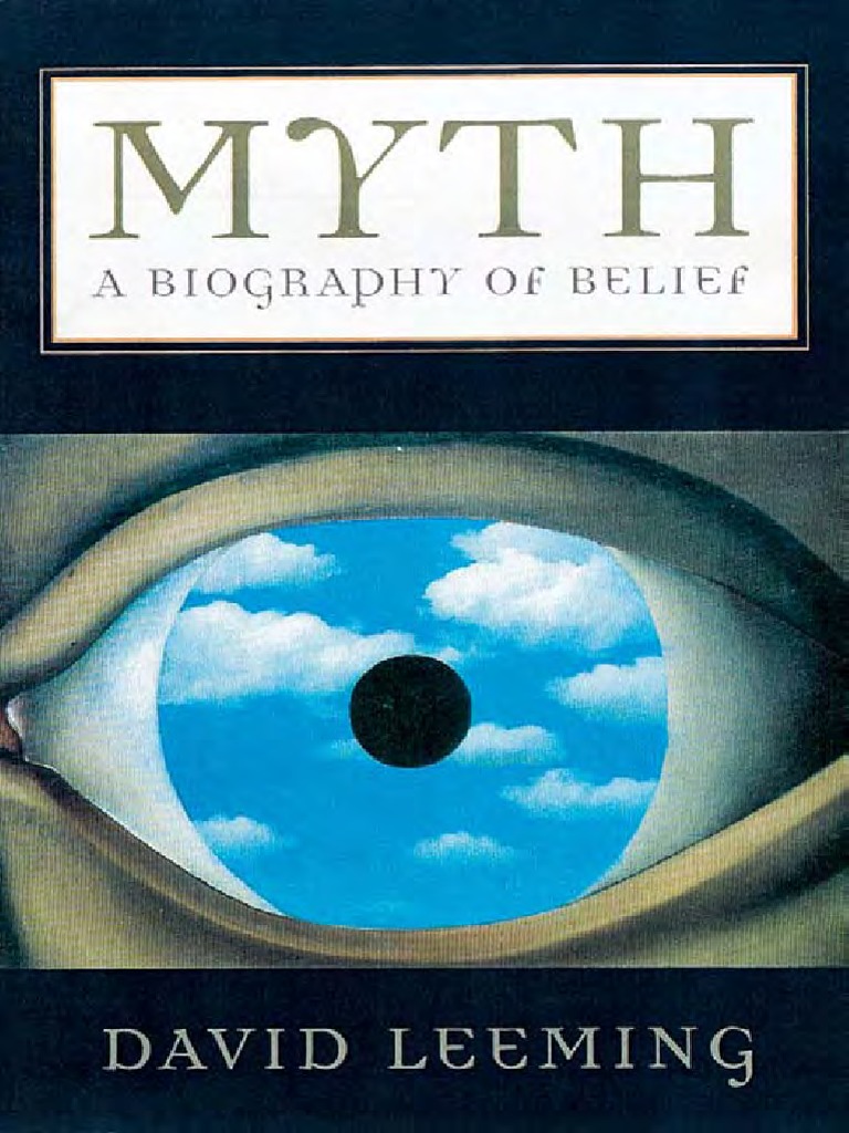 Myth-A Biography of Belief - David Leeming | PDF | Creation Myths ...