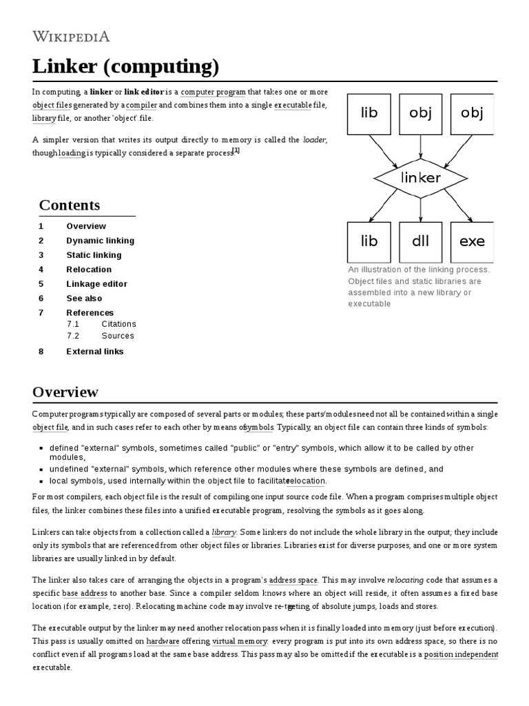 Linker (Computing) : 1 2 Dynamic Linking 3 Static Linking 4 Relocation ...