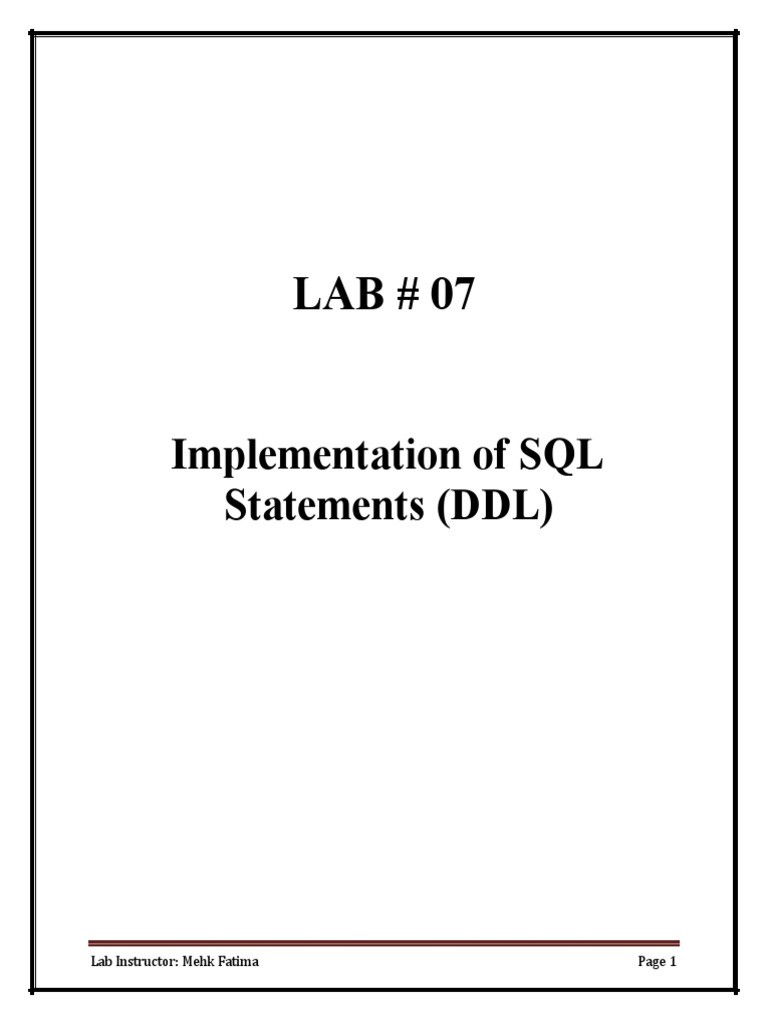 Lab # 07 Implementation of SQL Statements (DDL) | PDF | Database Index | Databases