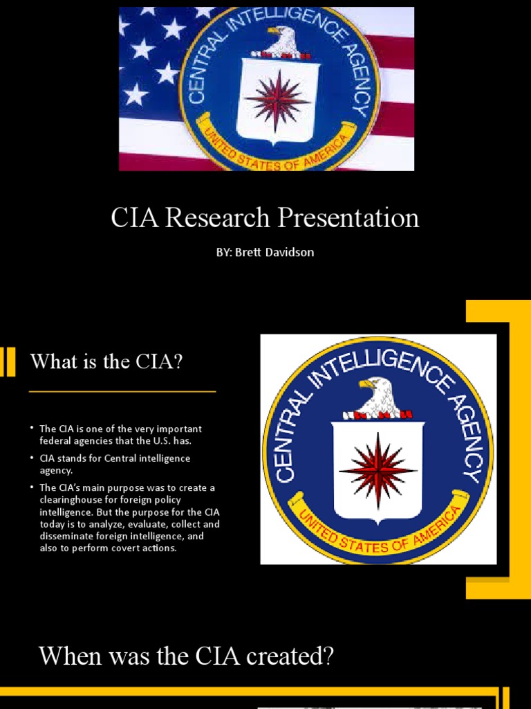 CIA Research Presentation: BY: Brett Davidson | PDF | Director Of ...
