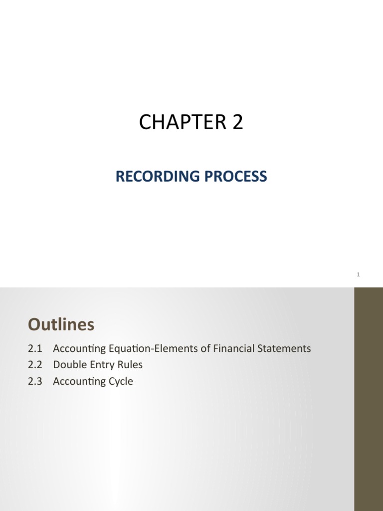 Chapter 2 Recording Process | Download Free PDF | Deferral | Debits And Credits