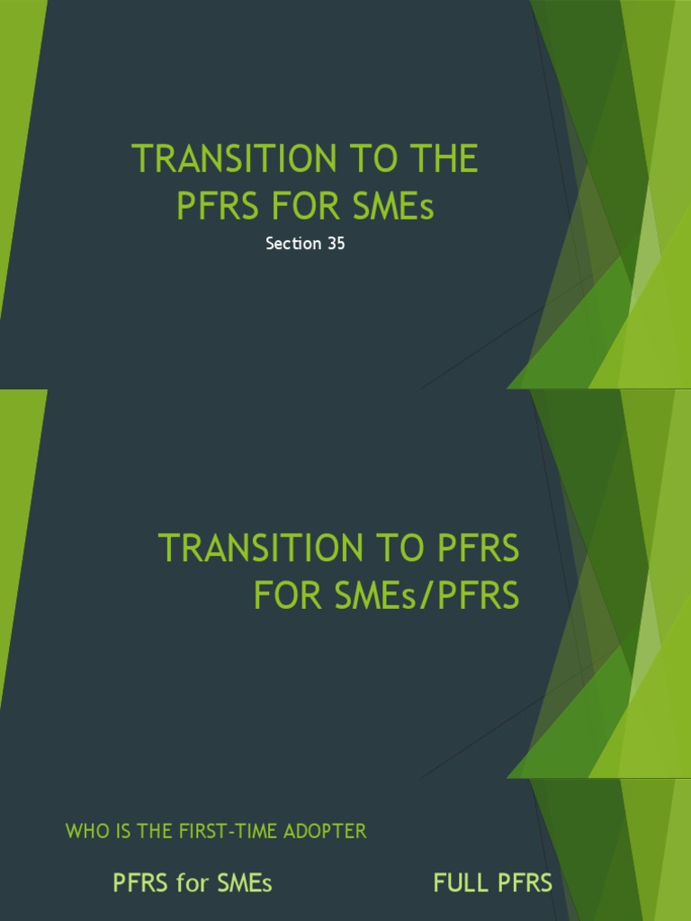 SECTION 35 - TRANSITION TO THE PFRS FOR SMEs | PDF | Financial ...