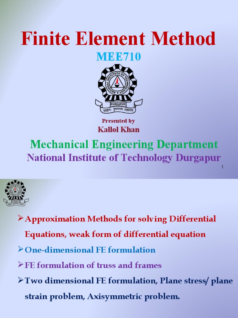 Finite Element Method: Mechanical Engineering Department | PDF | Finite ...