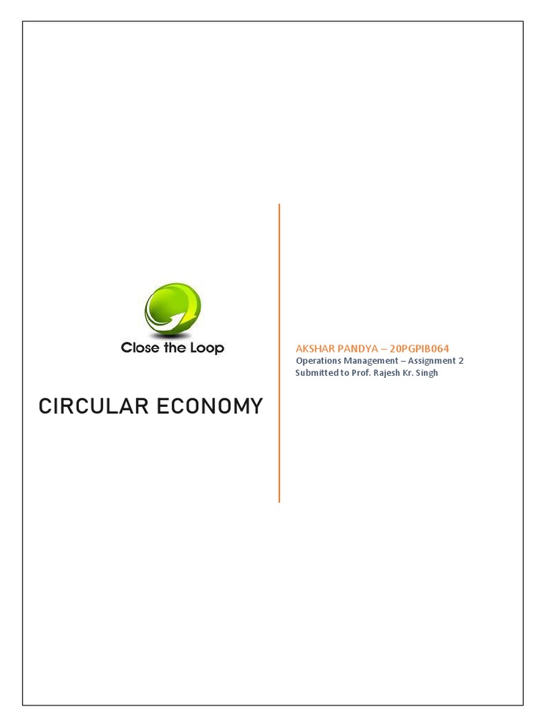 Circular Economy Insights by Close the Loop | PDF | Reuse | Recycling