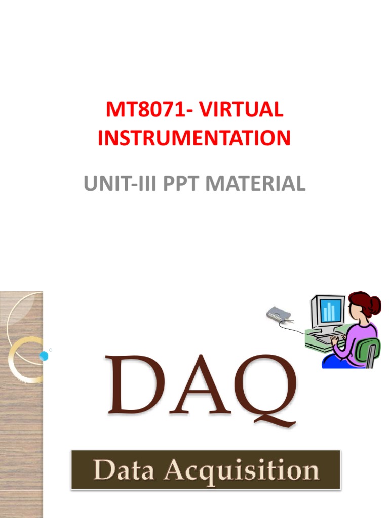 Unit-Iii PPT Vi | PDF | Data Acquisition | Input/Output