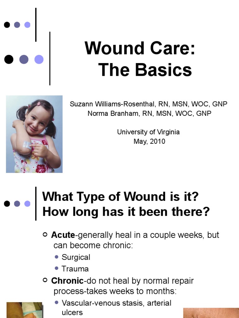 Wound Care Basics Guide | PDF | Wound | Clinical Medicine