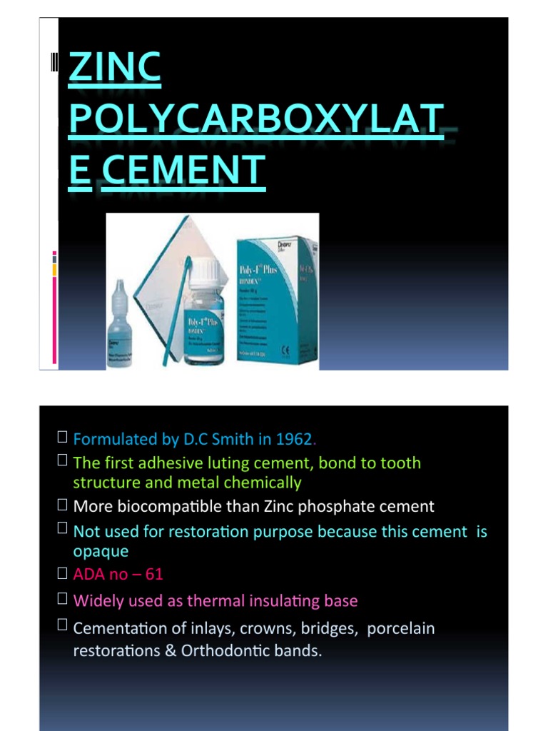 Zinc Polycarboxylate Cement: Properties and Uses | PDF | Tooth Enamel ...