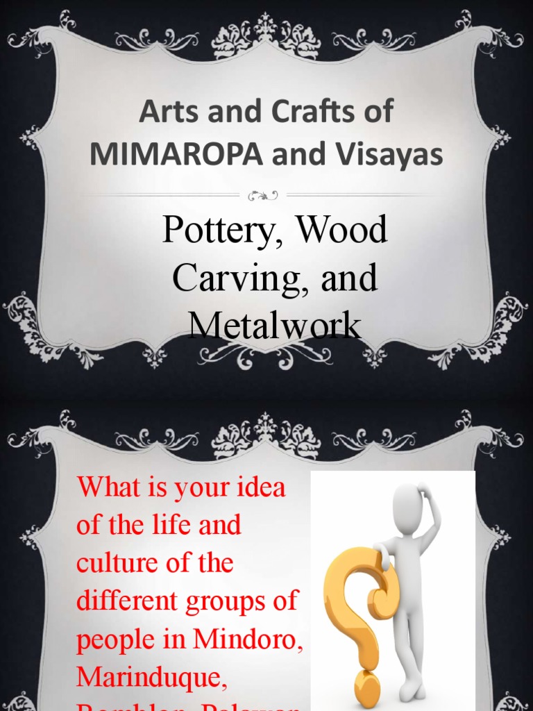 Arts and Crafts of MIMAROPA and Visayas | PDF