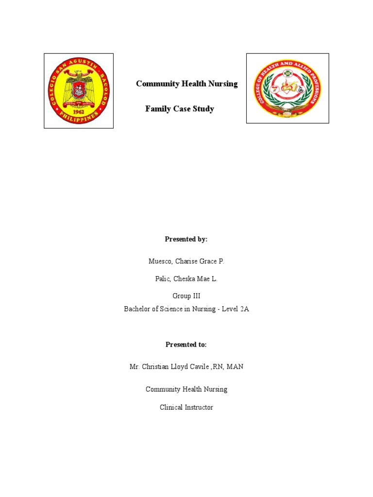 Community Health Nursing Family Case Study | PDF | Family | Community