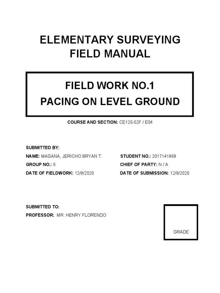 Elementary Surveying Field Manual: Field Work No.1 Pacing On Level ...