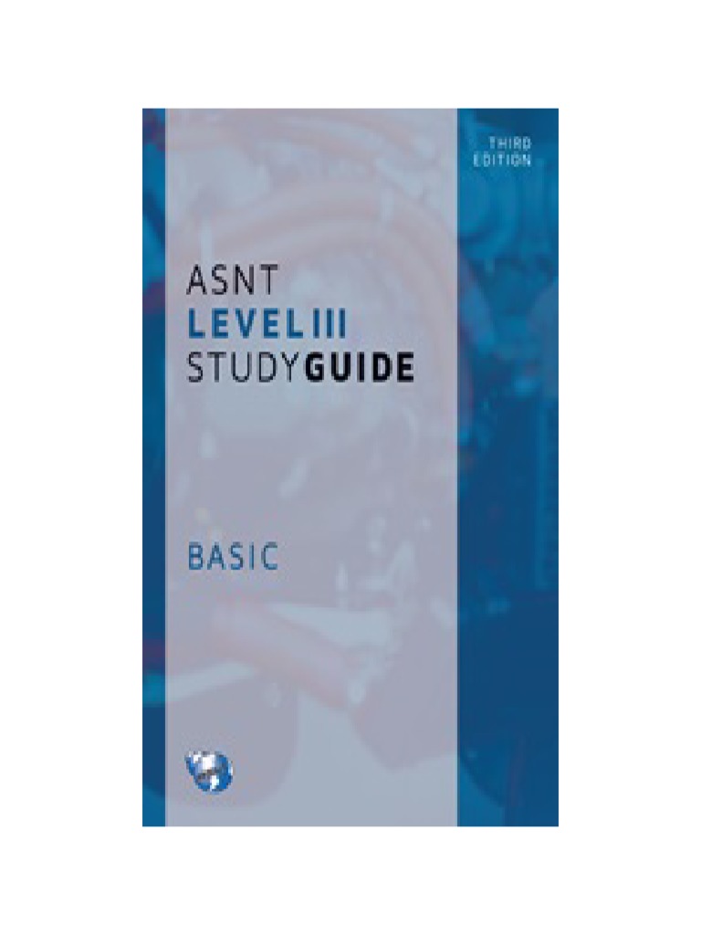 ASNT Study Guide-Basic 3rd Ed 2016 Scan | PDF | Nondestructive Testing ...