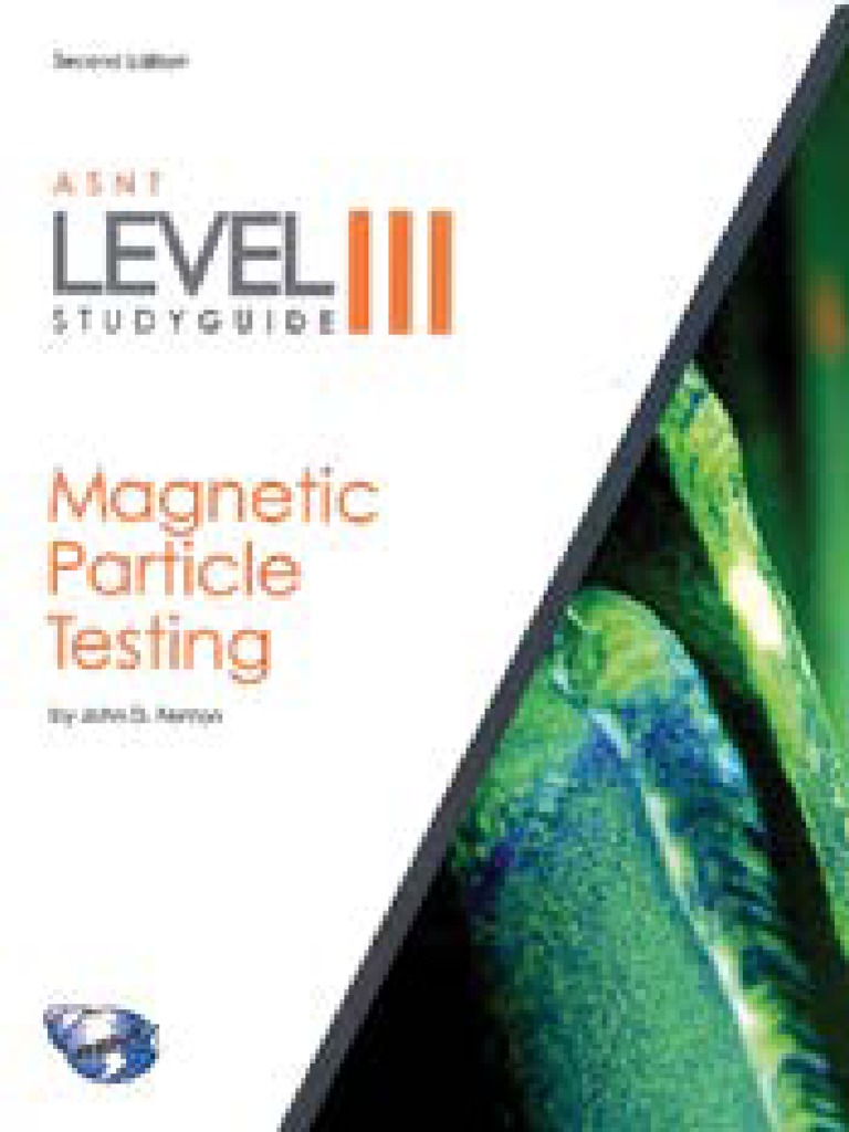 ASNT Level III Study Guide Magnetic | PDF