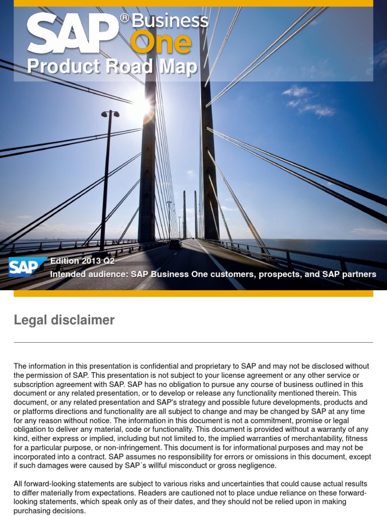 Product Road Map: Edition 2013 Q2 Intended Audience: SAP Business One ...