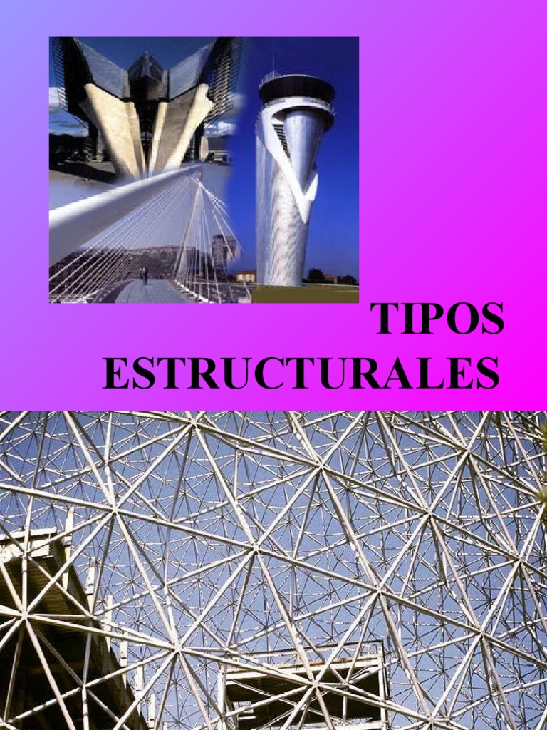 Estructuras de Barras y Estéreo Estructuras | PDF | Braguero | Ingeniería de Edificación