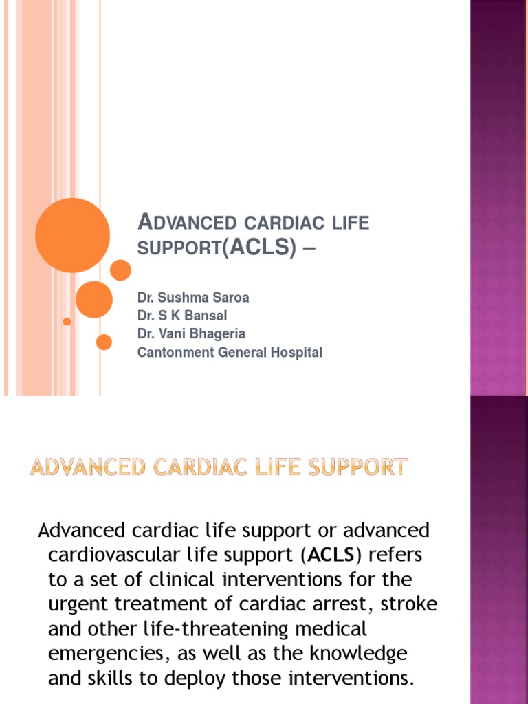 Advanced Cardiac Life Support (ACLS) - An Overview of the Guidelines ...