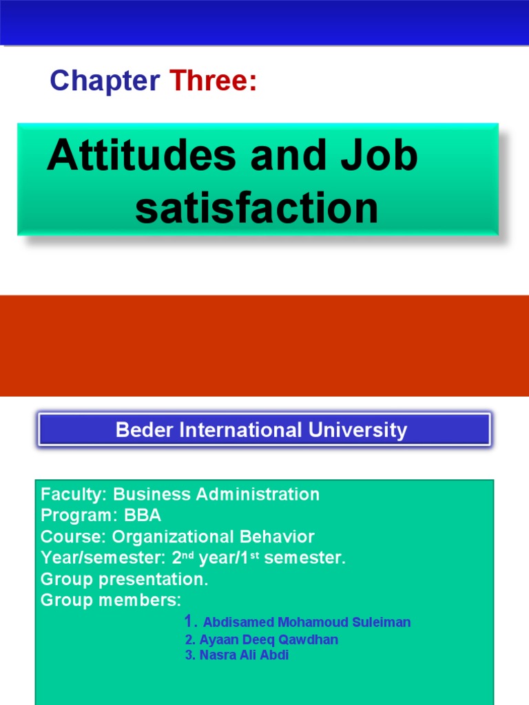 Attitude and Job Satisfaction in Organization | PDF | Job Satisfaction ...
