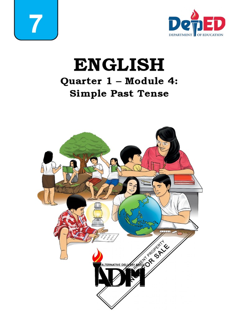 Edited Q1 Module 4 ADM Engl7 | PDF | Grammatical Tense | Verb