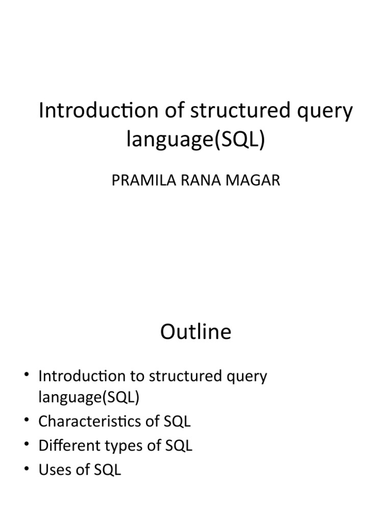 Introduction of Structured Query Language (SQL) | PDF
