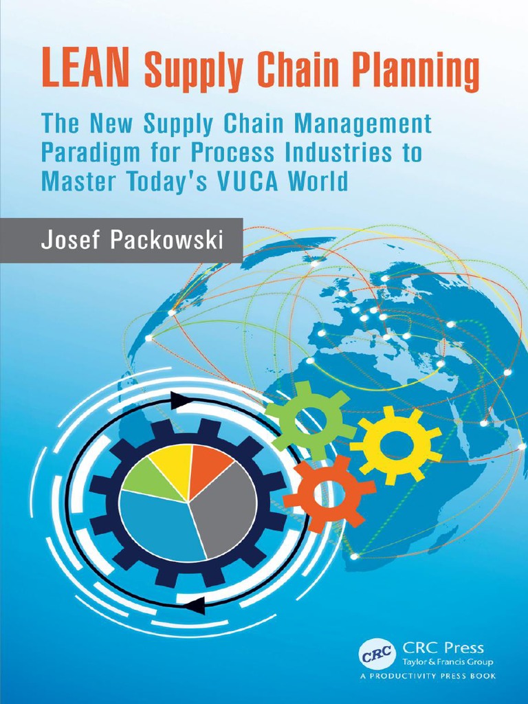 LEAN Supply Chain Planning - The New Supply Chain Management Paradigm ...