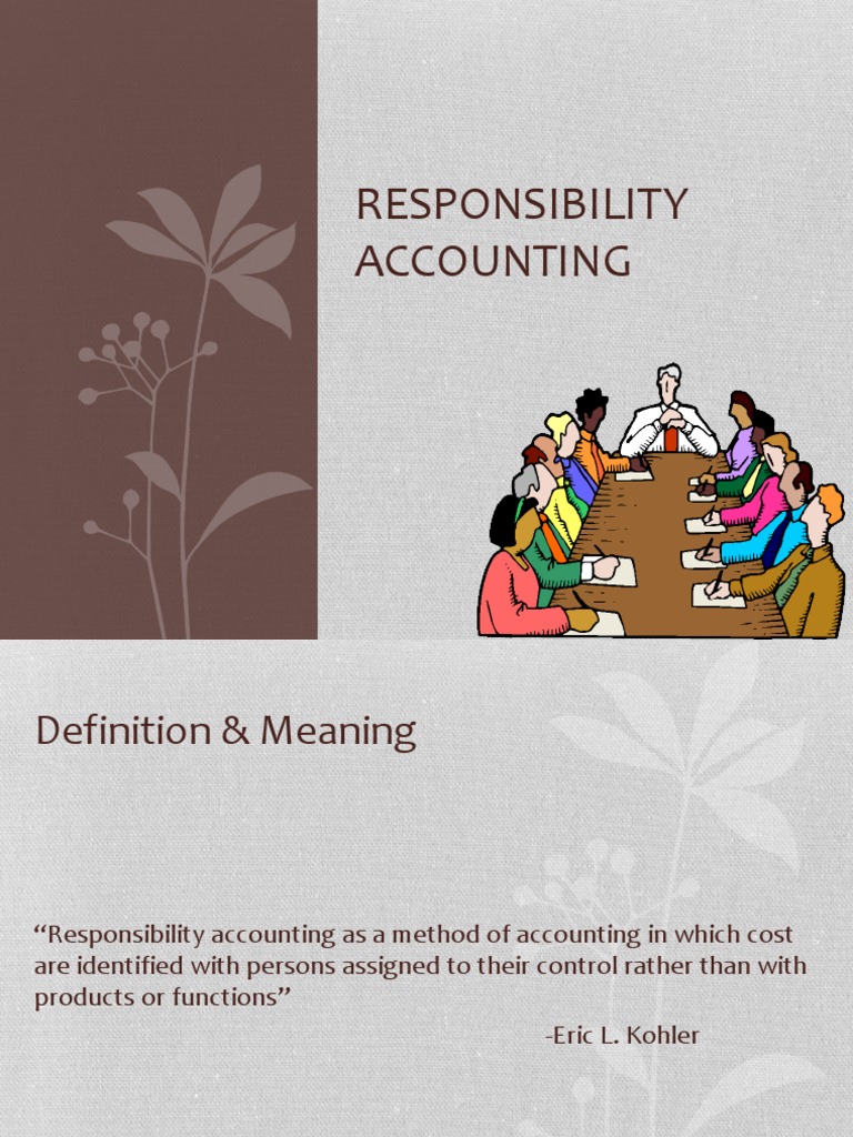 Understanding Responsibility Accounting | PDF | Return On Investment ...