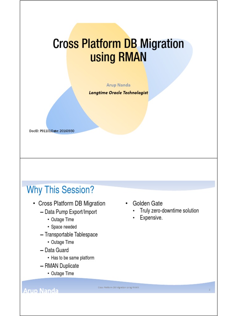 Cross Platform Db Migration Using Rman Why This Session Pdf 64 Bit Computing Backup