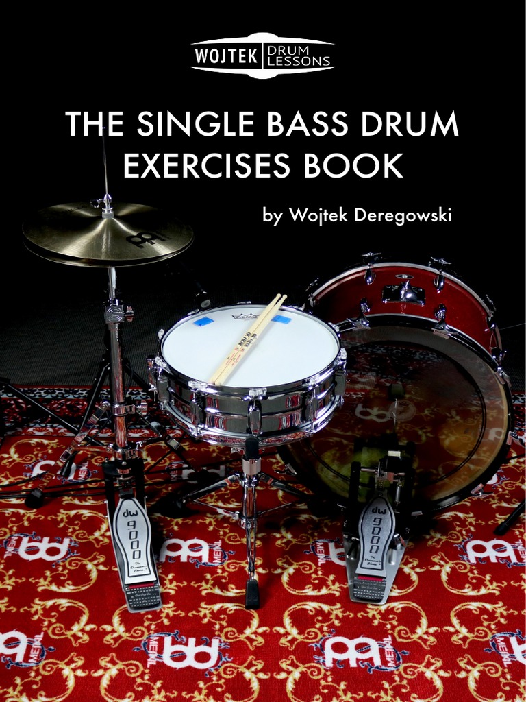 (A4) The Single Bass Drum Exercises Book | PDF | Musical Notation | Rhythm