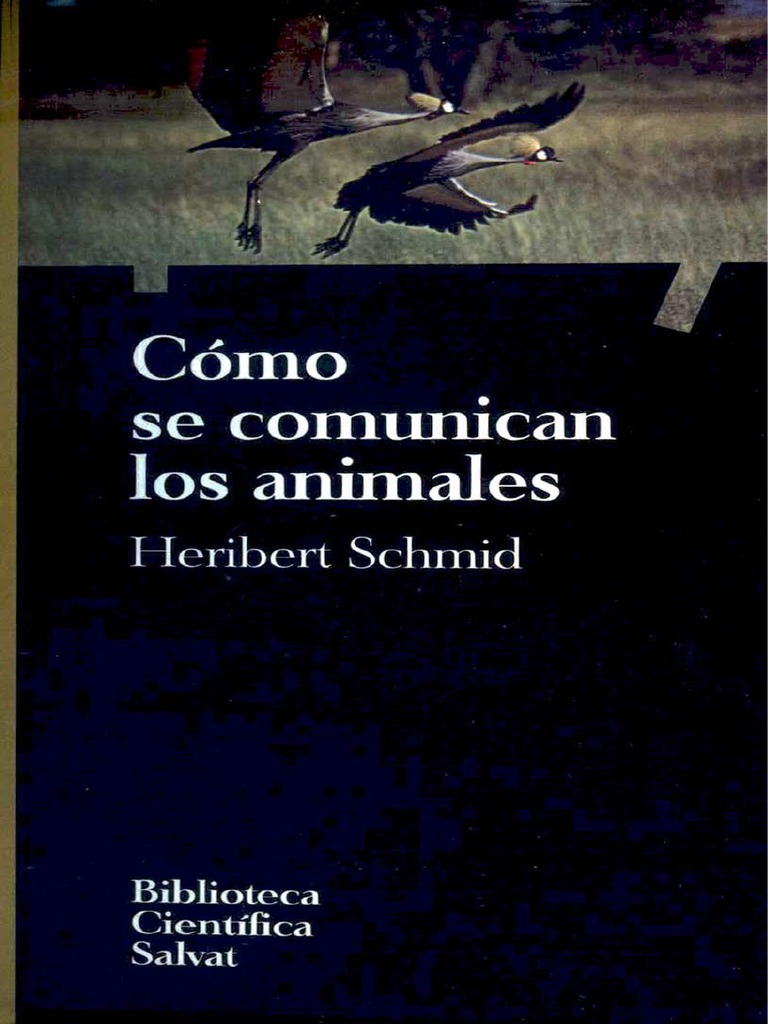 Cómo Se Comunican Los Animales - Heribert Schmid | PDF | Gatos | Hormiga