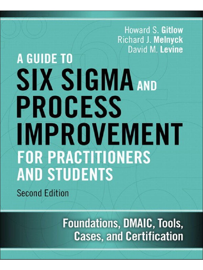 Gitlow H Melnyck R Levine D A Guide To Six Sigma and Process PDF | PDF ...