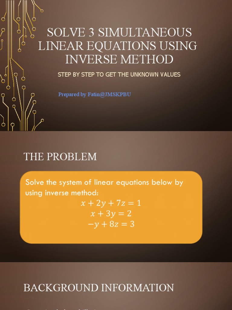 Solve 3 Simultaneous Equation Using Inverse Method Pdf Matrix