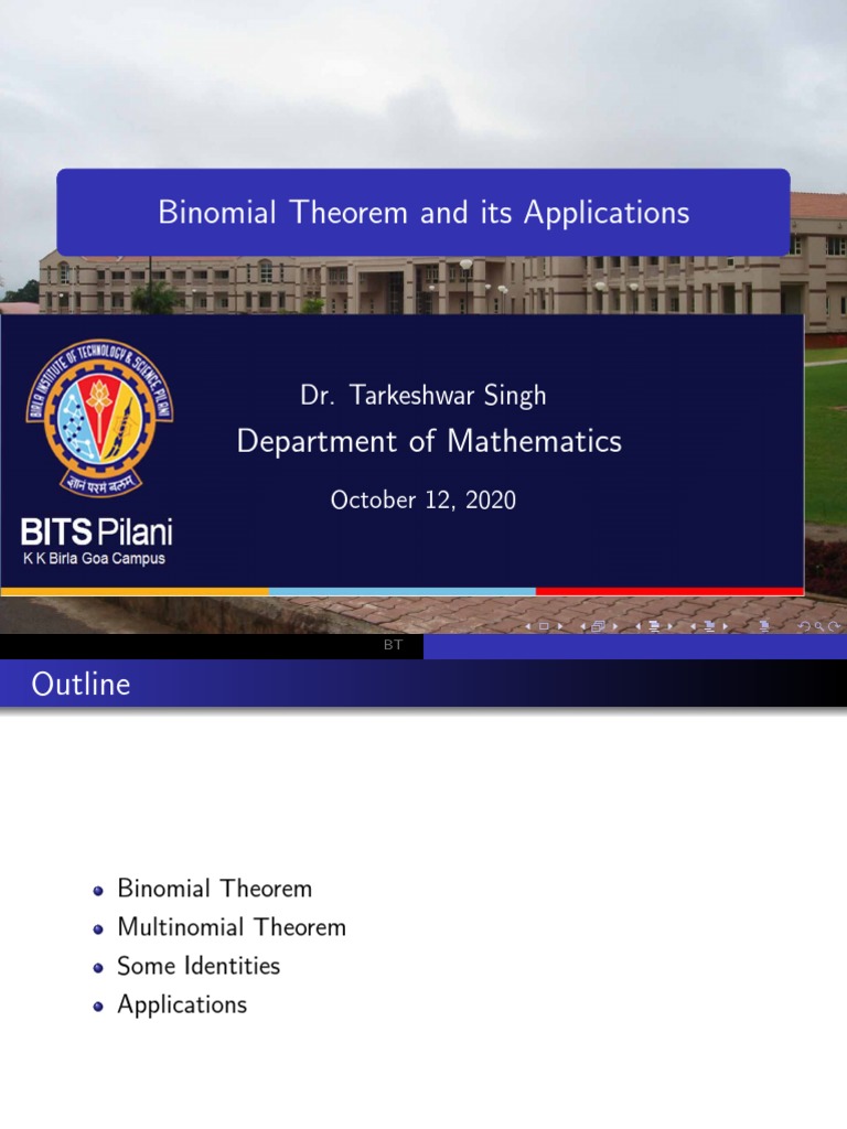 Binomial Theorem and Its Applications: Dr. Tarkeshwar Singh | PDF | Polynomial | Combinatorics