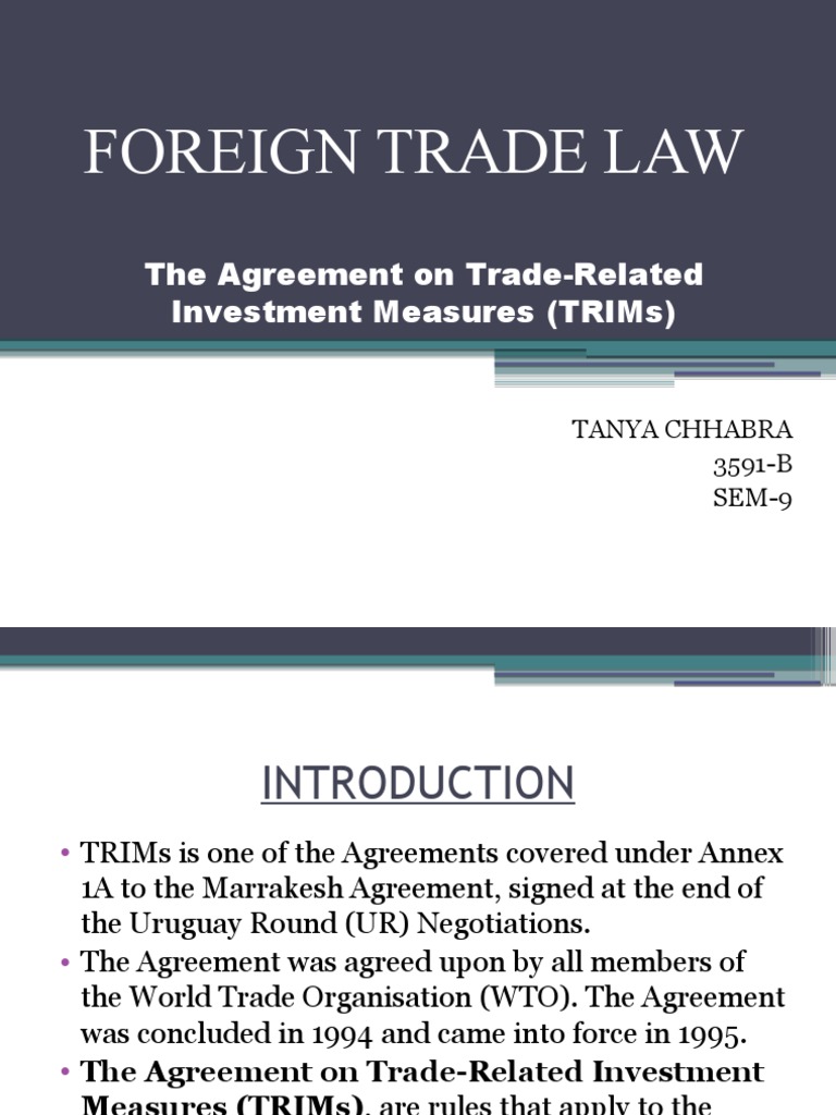 Foreign Trade Law: The Agreement On Trade-Related Investment Measures ...