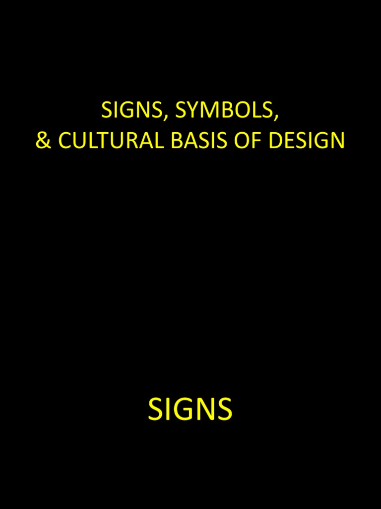 Signs, Symbols, & Cultural Basis of Design | PDF | Shape | Symbols
