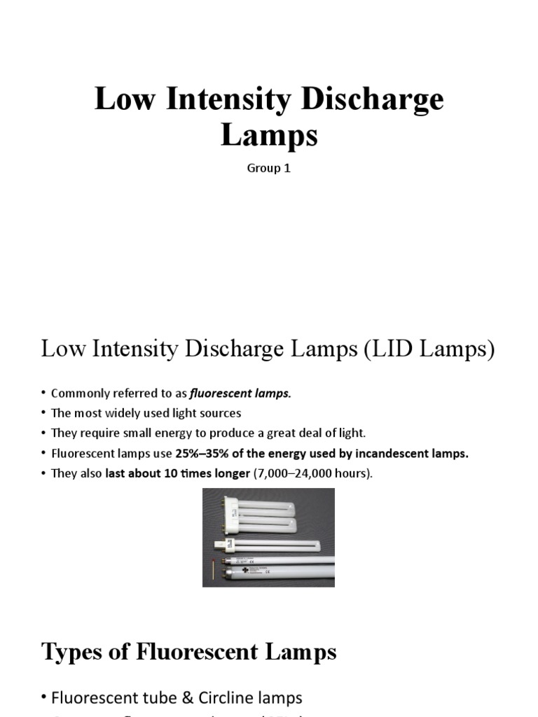 Low Intensity Discharge Lamps: Group 1 | PDF | Fluorescent Lamp ...