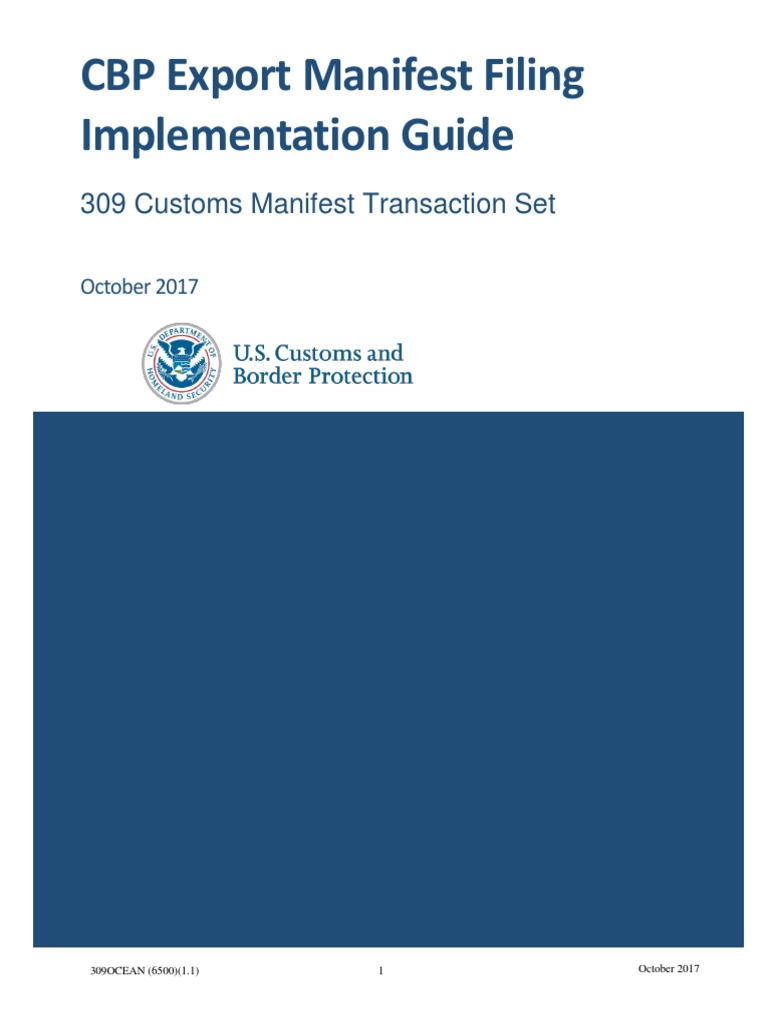 CBP Export Manifest Filing Implementation Guide 309 Customs Manifest ...