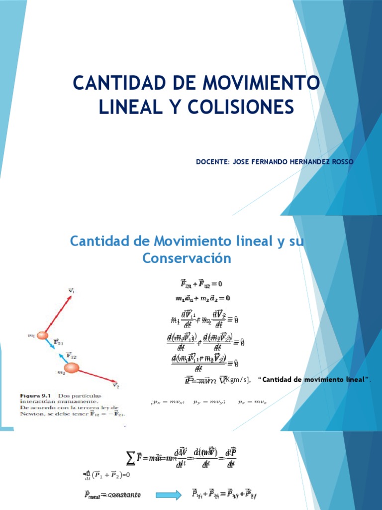 Cantidad de Movimiento Lineal y Colisiones | PDF | Física | Física