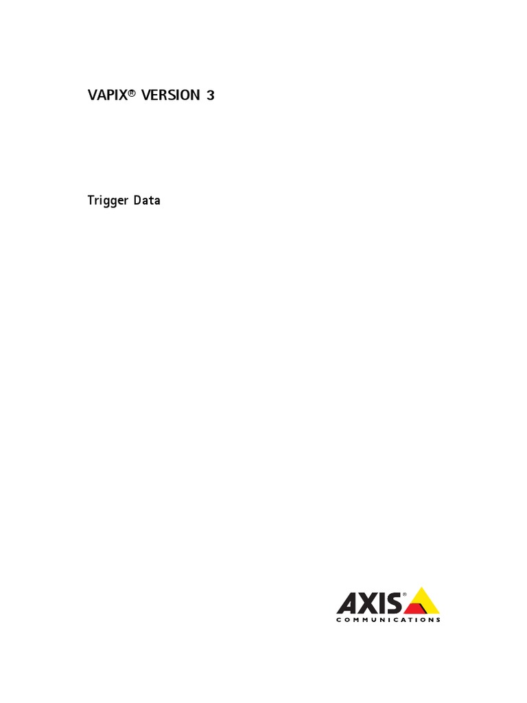 Vapix® Version 3: Trigger Data | PDF | Indemnity | Copyright