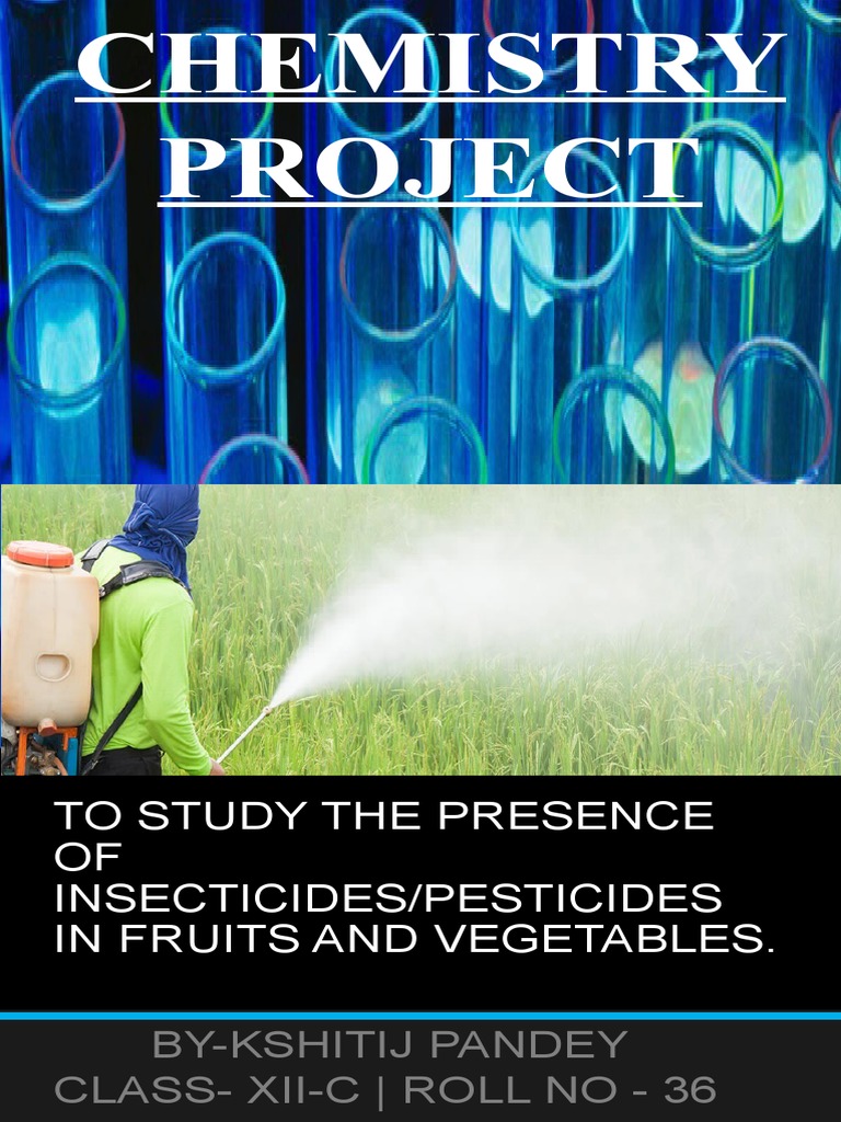To Study The Presence OF Insecticides/Pesticides in Fruits and ...