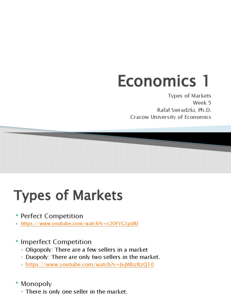 WK 5 Types of Markets | PDF | Monopoly | Oligopoly