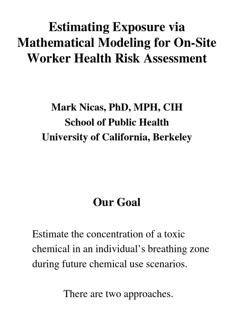 Estimating Exposure Via Mathematical Modeling For On-Site Worker Health ...