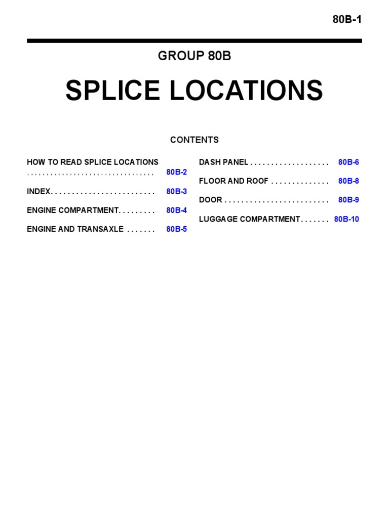 Guide to Splice Point Locations for Wiring Harnesses on a Specific ...