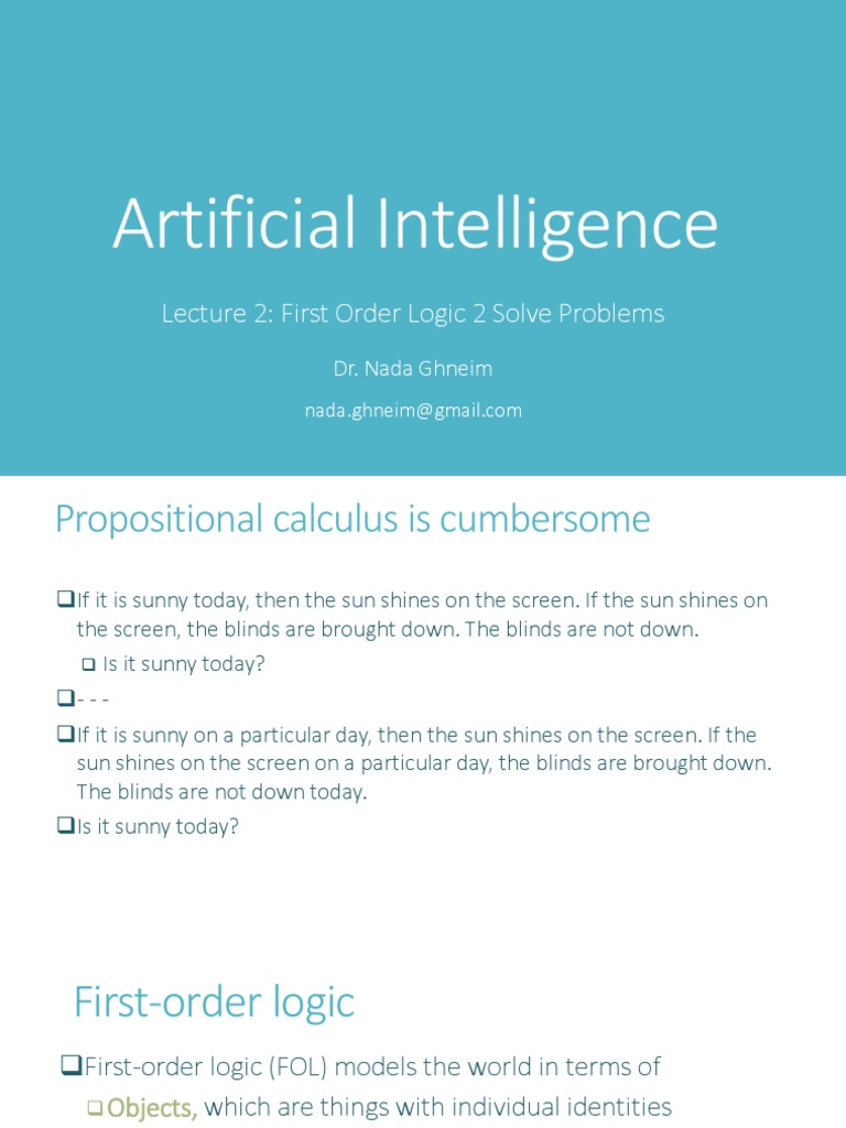 Artificial Intelligence: Lecture 2: First Order Logic 2 Solve Problems | PDF | Interpretation ...
