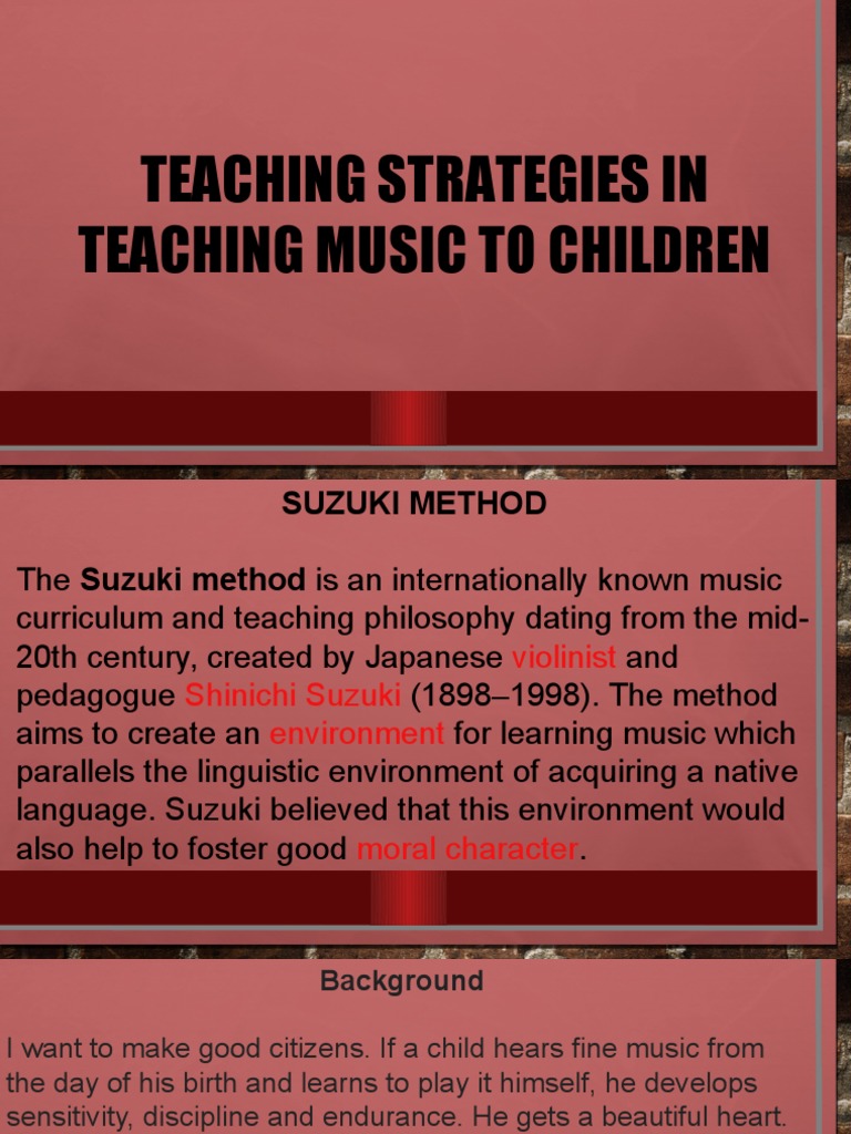Suzuki and Orff Music Teaching Methods | PDF | Entertainment | Behavior ...
